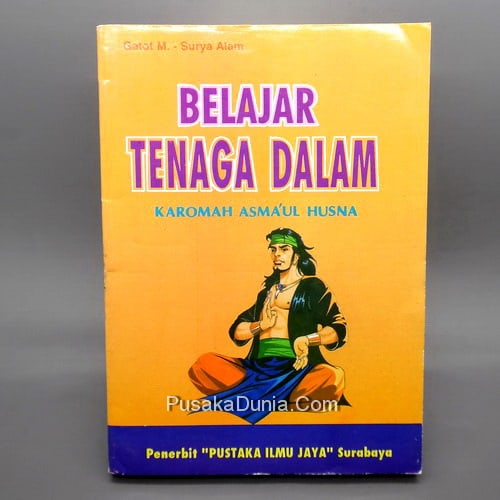 Buku Ilmu Tenaga Dalam - Pusaka Dunia