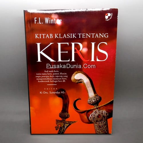 Kitab Keris Klasik - Pusaka Dunia