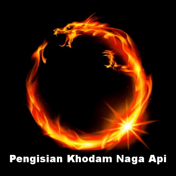 Pengisian Khodam Naga Api - Pusaka Dunia