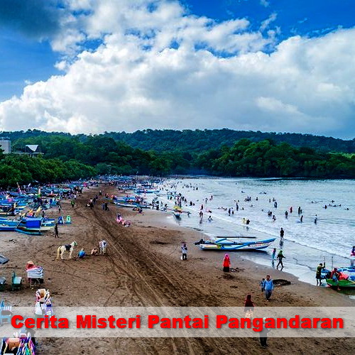 Cerita Misteri Pantai Pangandaran | Pusaka Dunia